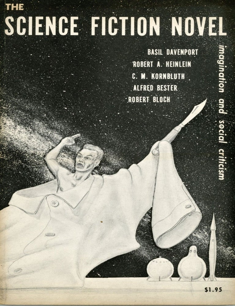 THE SCIENCE FICTION NOVEL: IMAGINATION AND SOCIAL CRITICISM | Earl Kemp ...
